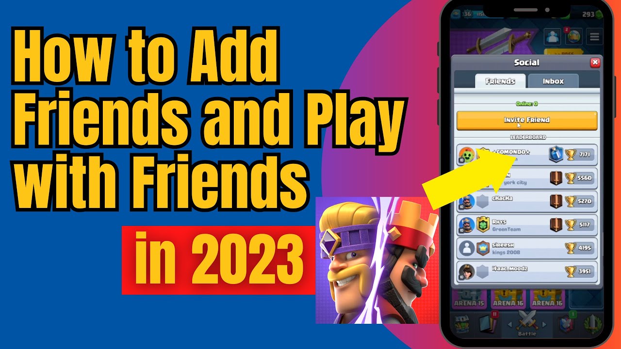How to Add Friends and Play with Friends in Clash Royale 2023 - YouTube