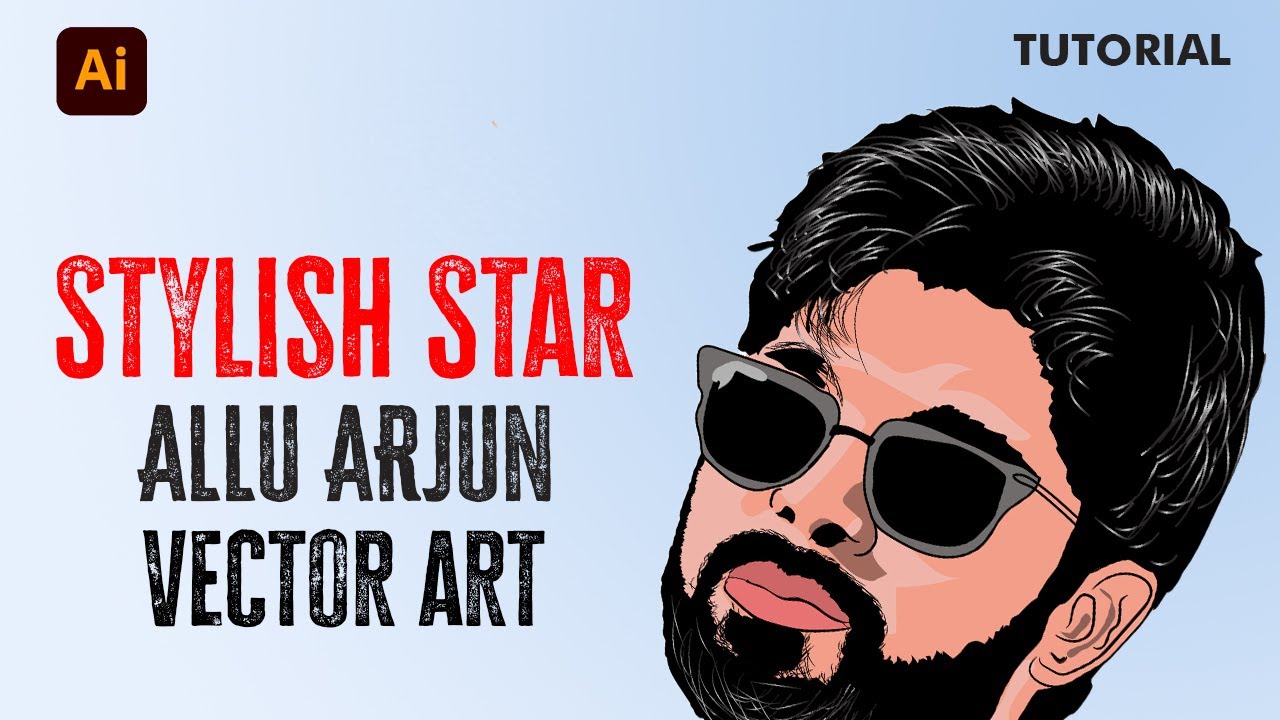 Allu Arjun Vector art in Adobe Illustrator Tutorial-Stylish star Vector ...