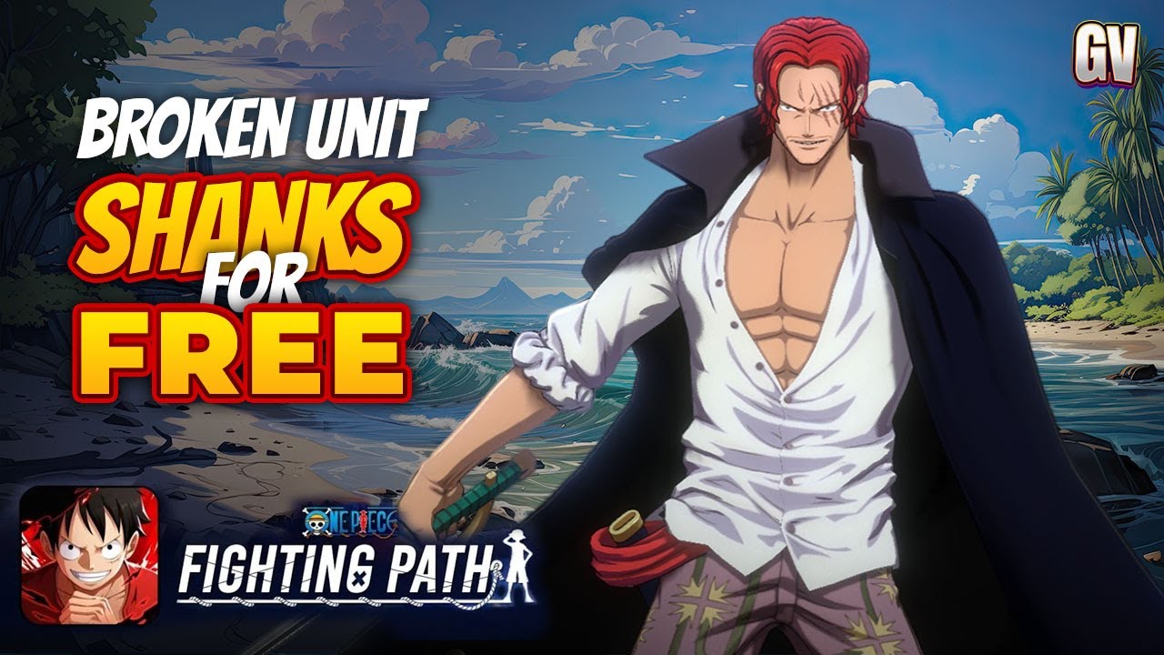 Grab FREE Shanks in One Piece Fighting Path Now! - YouTube