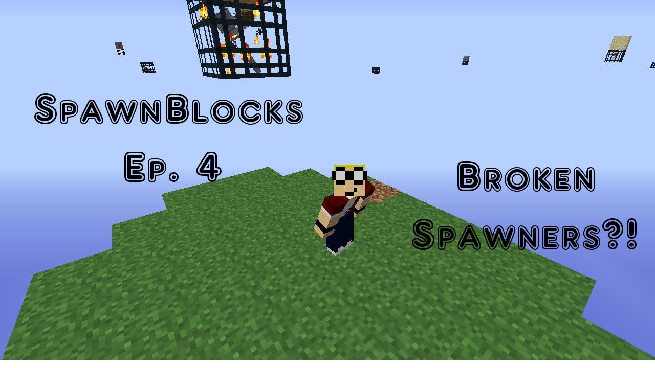 SpawnBlocks ep.4 Broken spawners?! - YouTube