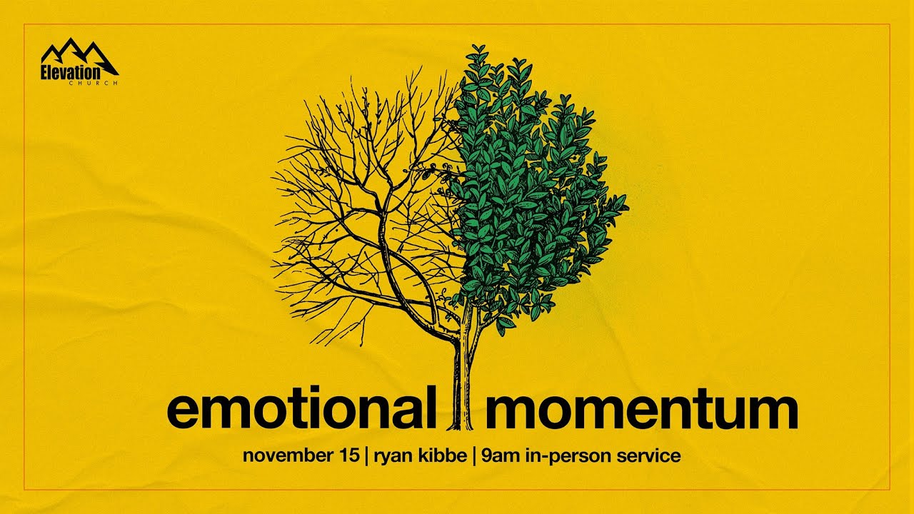 Emotional Momentum | Pastor Ryan Kibbe | November 15th 2020 - YouTube