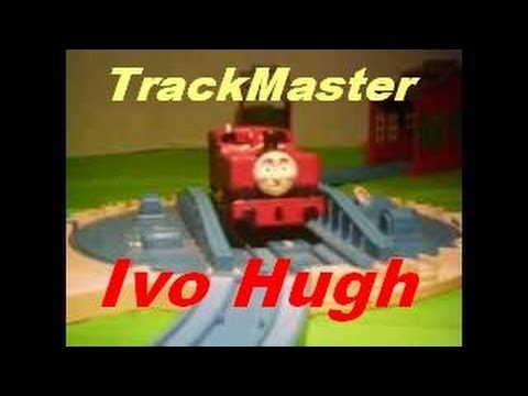 Thomas & Friends Customs: TrackMaster Ivo Hugh - YouTube