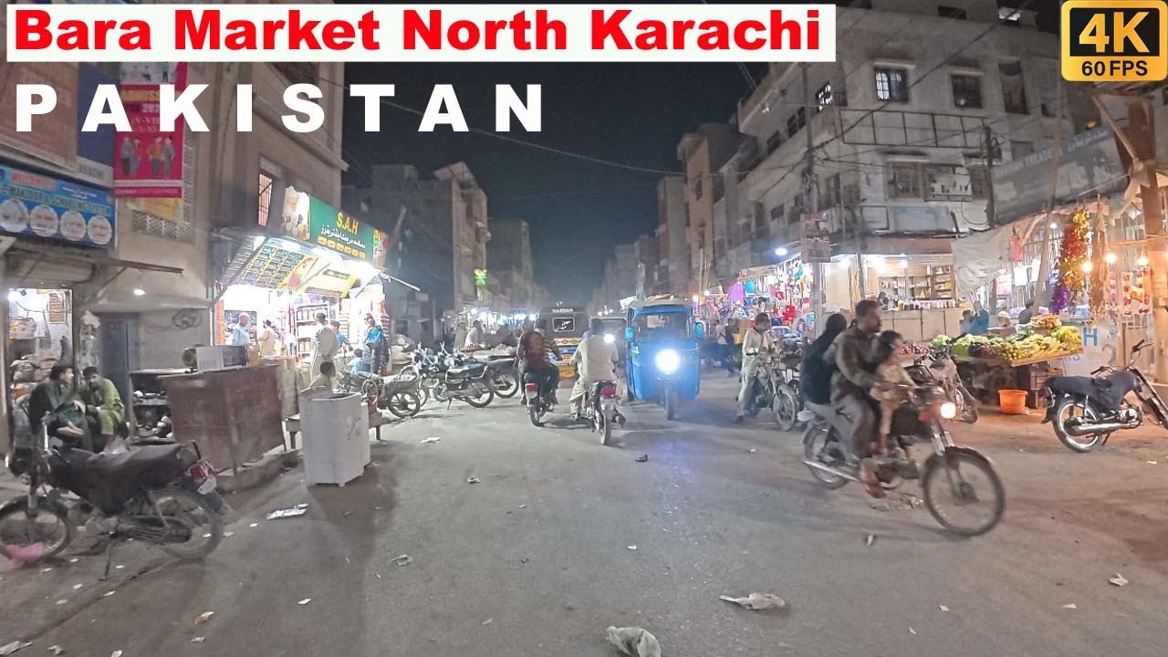 Bara Market North Karachi Walking Tour | Pakistan | Full Mooni Vlogs | 4K UHD 60FPS - YouTube