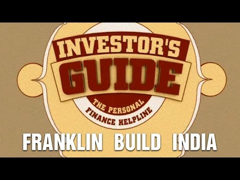 Investor's Guide : Franklin Build India - YouTube