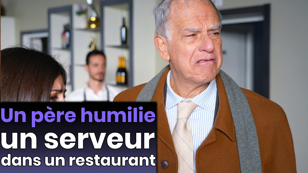 Un père humilie un serveur dans un restaurant, La fin vous fera ...