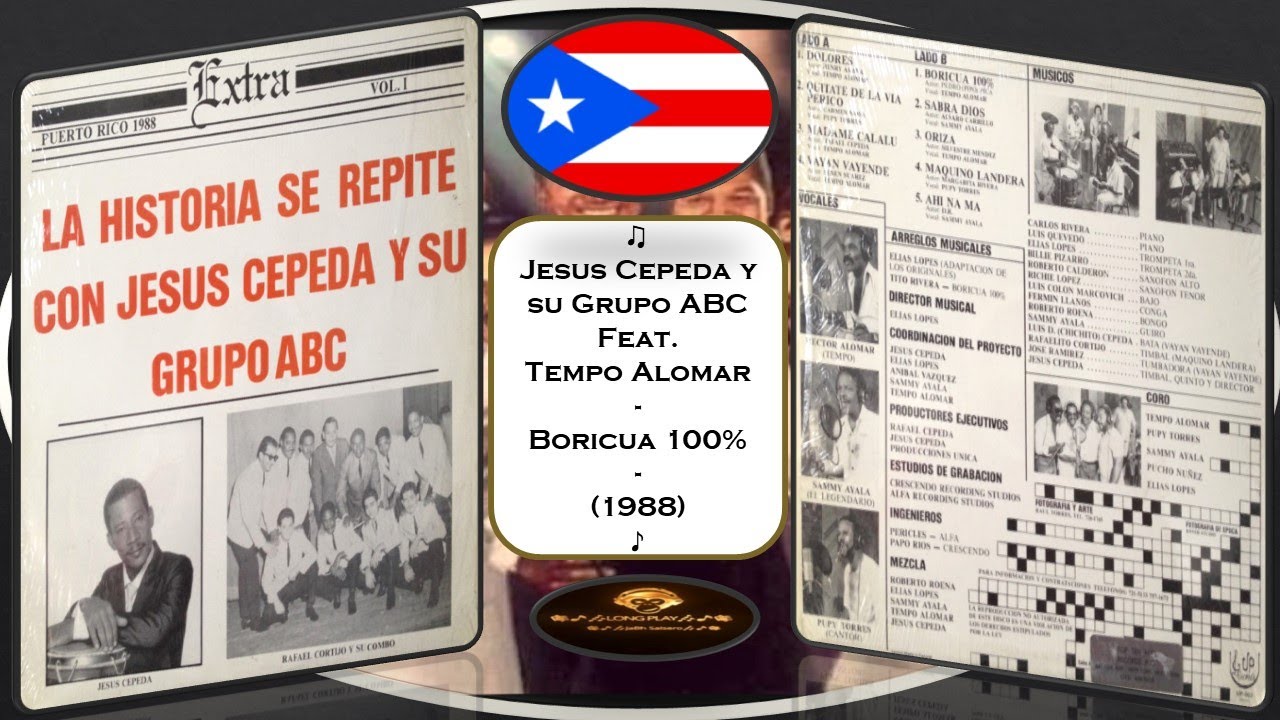 JESUS CEPEDA Y SUS GRUPO ABC FEAT. TEMPO ALOMAR - BORICUA 100% - YouTube