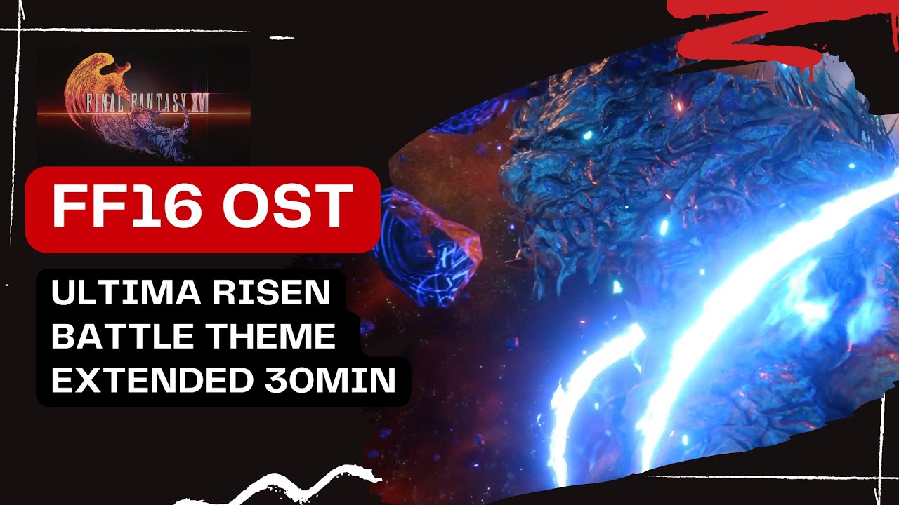 'Logos' Ifrit Risen vs Ultima Risen Battle Theme - FF16 OST Extended ...