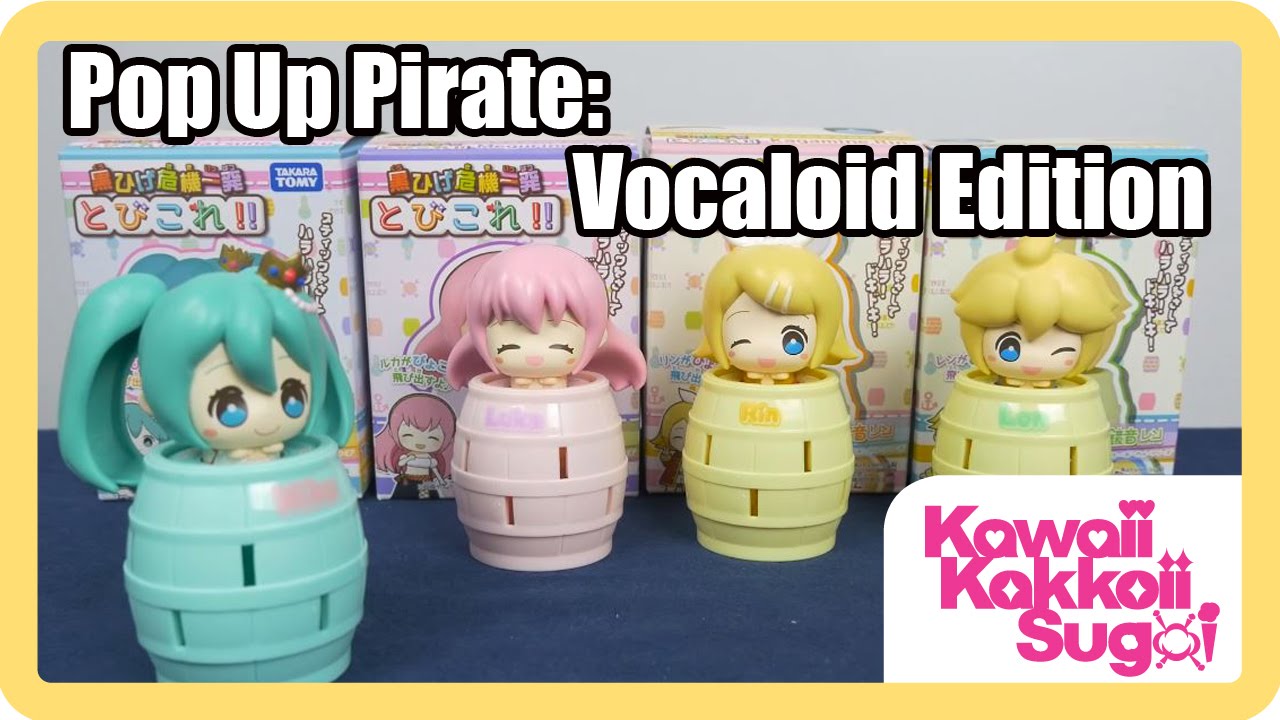 Pop Up Pirate Vocaloid Editions! - YouTube