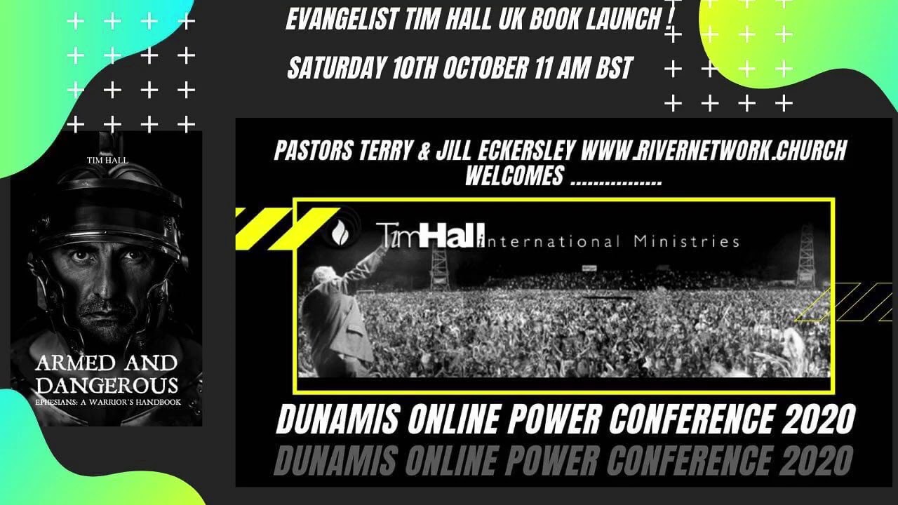 Evangelist TIM Hall DUNAMIS 2020 RIVER NETWORK CHURCH Pastors Terry ...