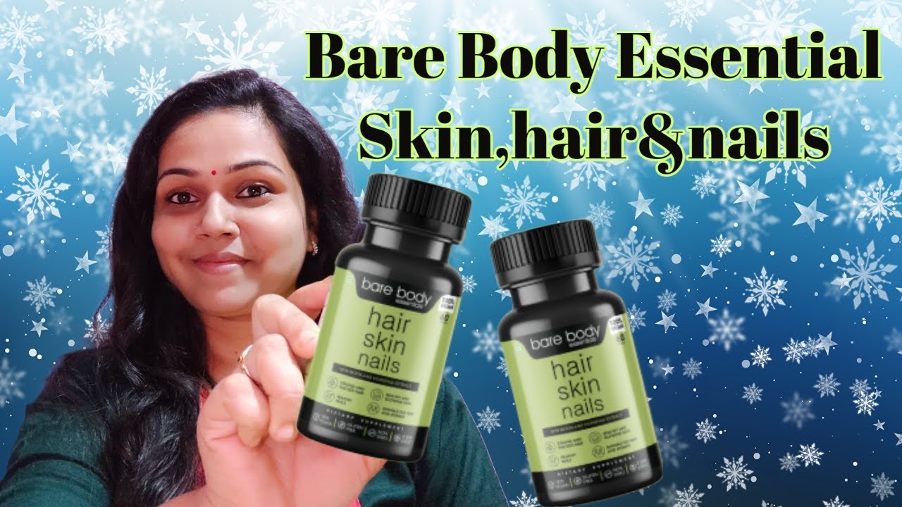 3-in-1 Nourishment | Bare Body Essentials Hair Skin Nails Capsules ...