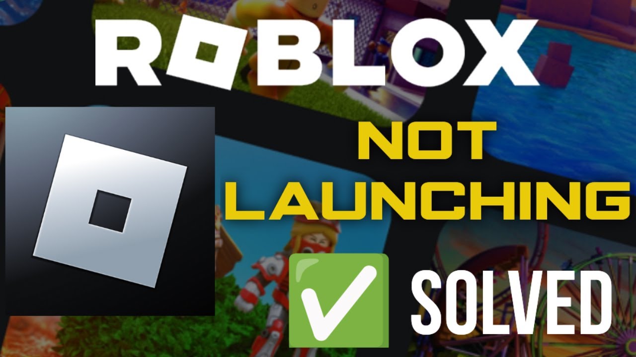 How To Fix Roblox Not Launching (2024) | Fix Roblox Not Opening - YouTube