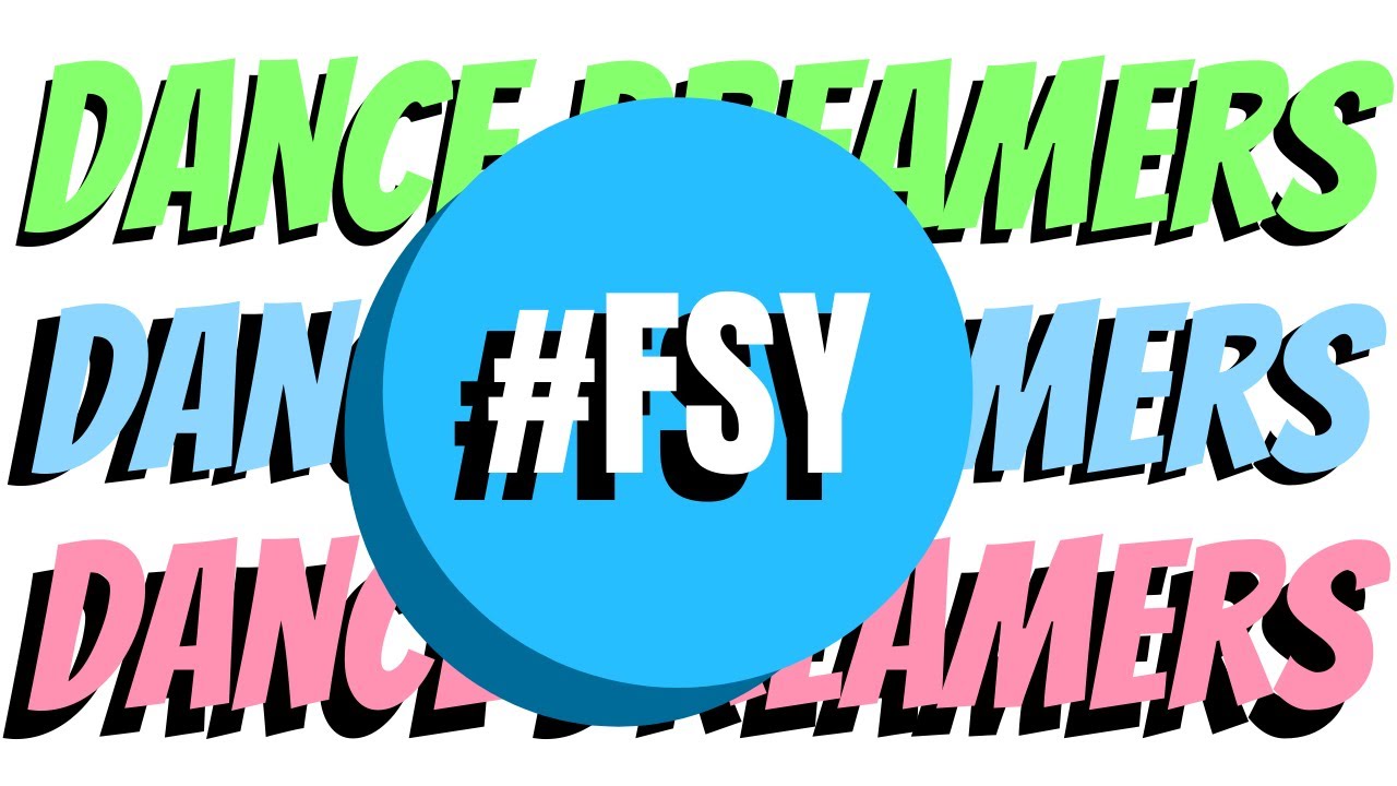 #FSY Dance Dreamers - YouTube