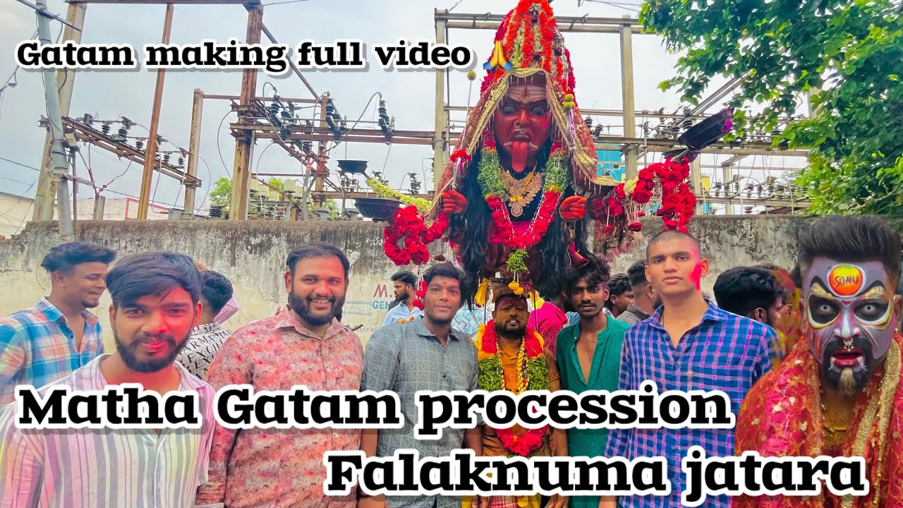 Matha gatam procession at Falaknuma jatara 🙏| gatam making video ...