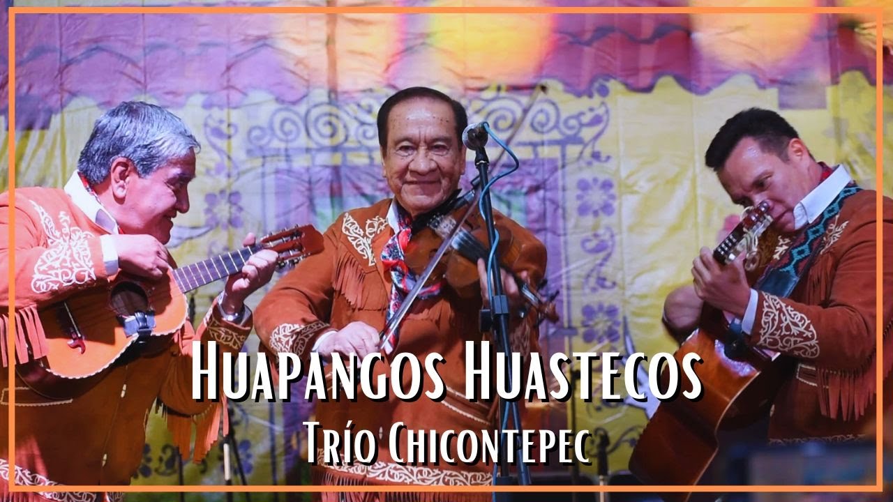Trío Chicontepec - El Gusto, El Huasteco y Las Canastas - YouTube