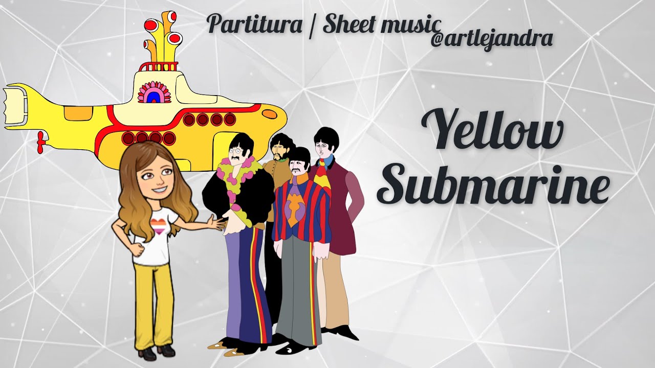 THE BEATLES - YELLOW SUBMARINE (partitura/sheet music) - YouTube