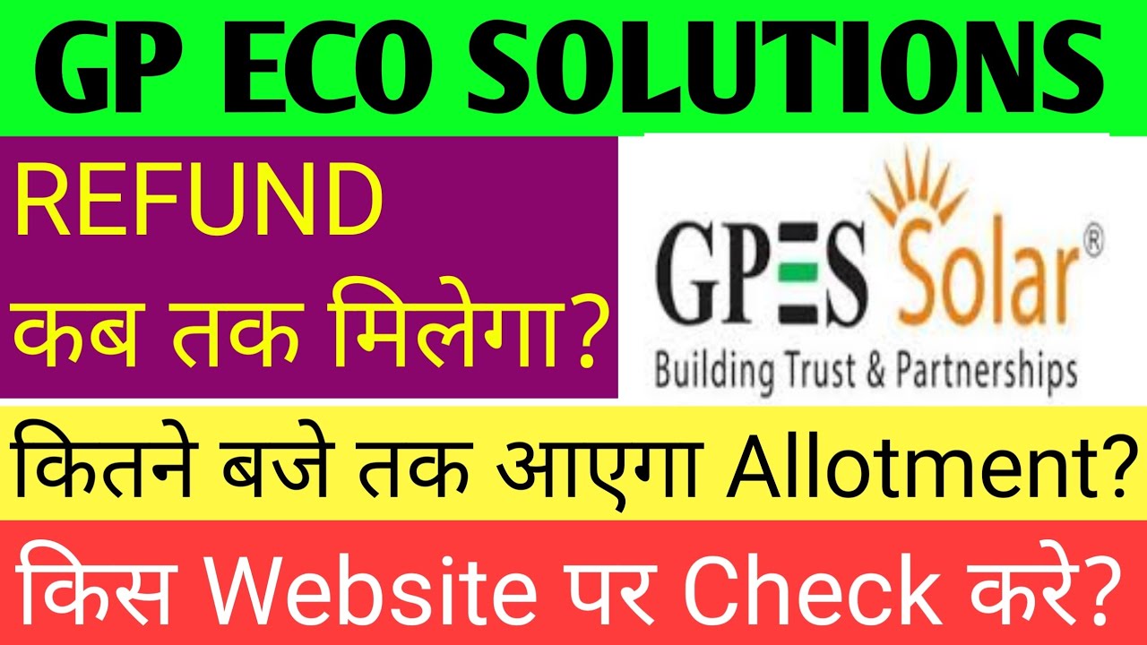 Gp Eco Solutions Ipo Allotment🔴Gp Eco Solutions Ipo🔴Gp Eco Solutions ...