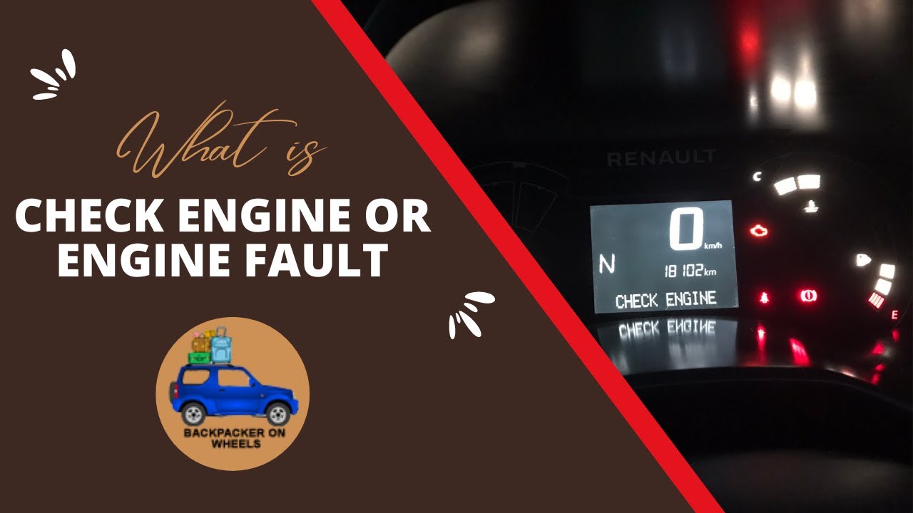 What is Check Engine/ Engine Fault in Renault Triber AMT |Backpacker on ...