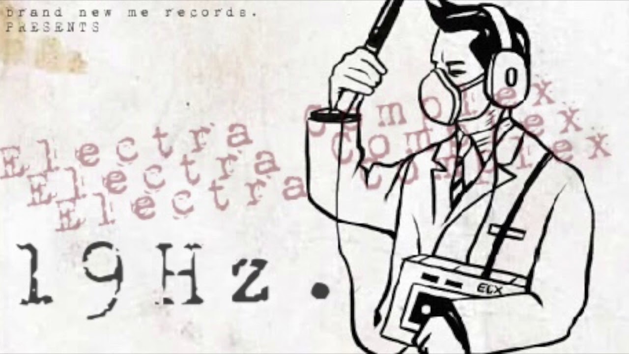Electra Complex "19Hz" Official Audio - YouTube