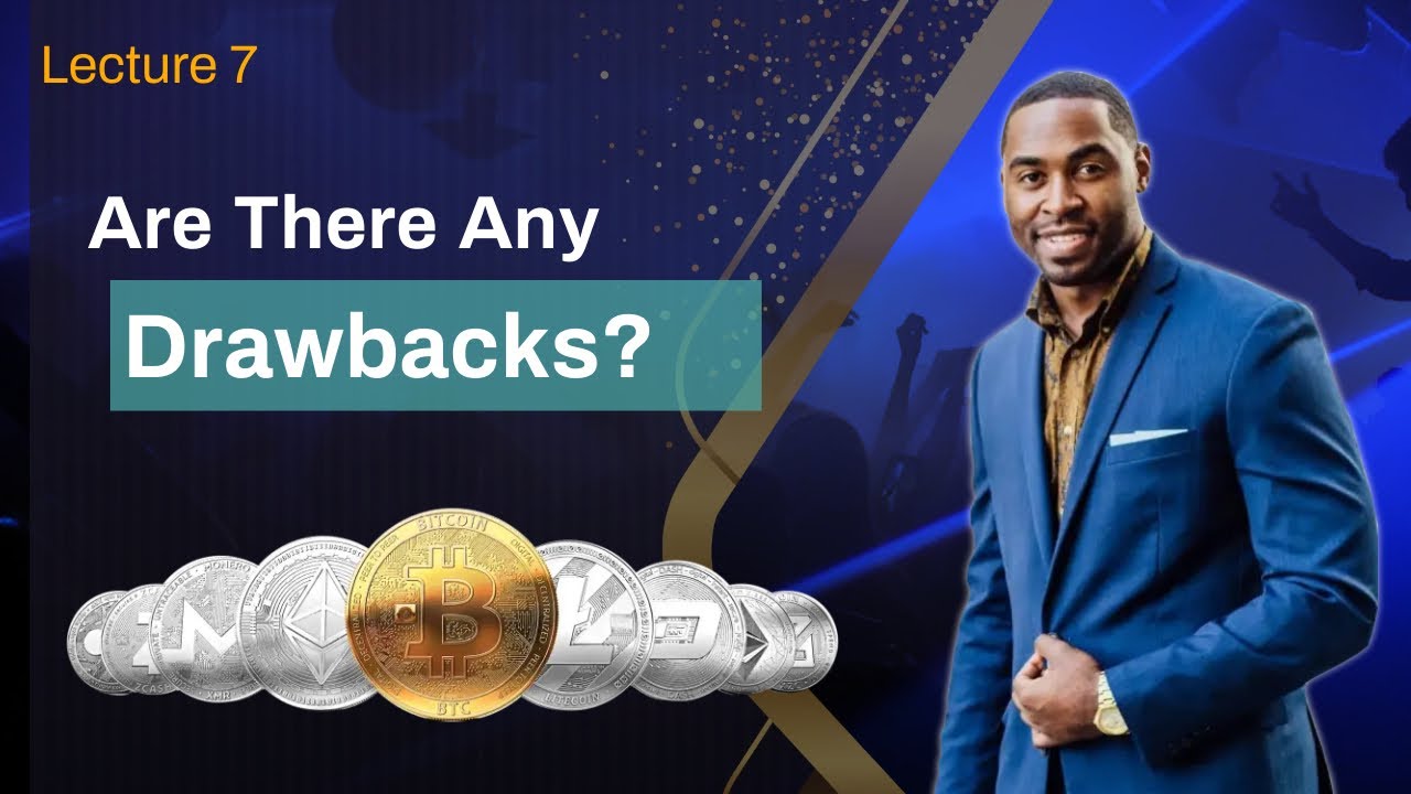 Are There Any Drawbacks | How to Make Money From Cryptocurrency Lecture ...