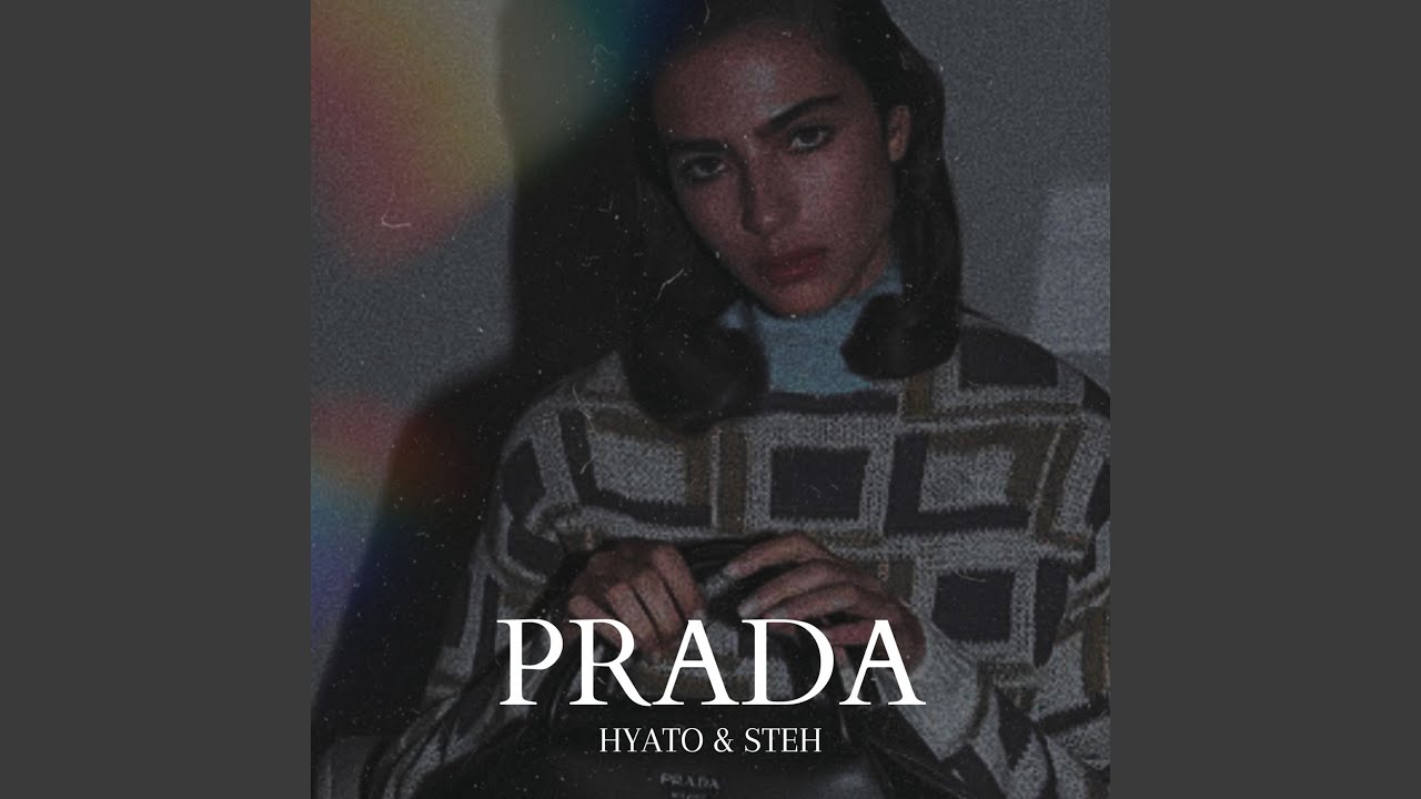 Prada - YouTube Music