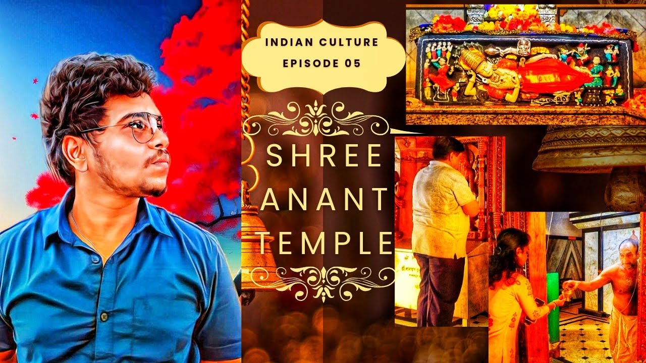 Indian Culture Ep - 5 | Shree Anant Temple | Goa | India - YouTube