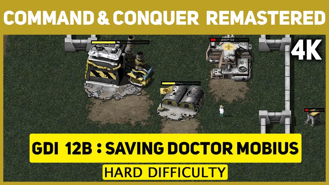 Command & Conquer Remastered 4K - GDI Mission 12 B - Saving Doctor ...