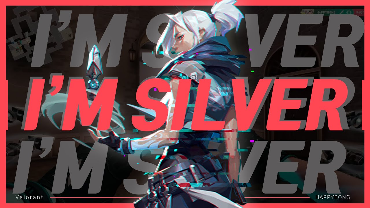 I AM SILVER | VALORANT Montage - YouTube