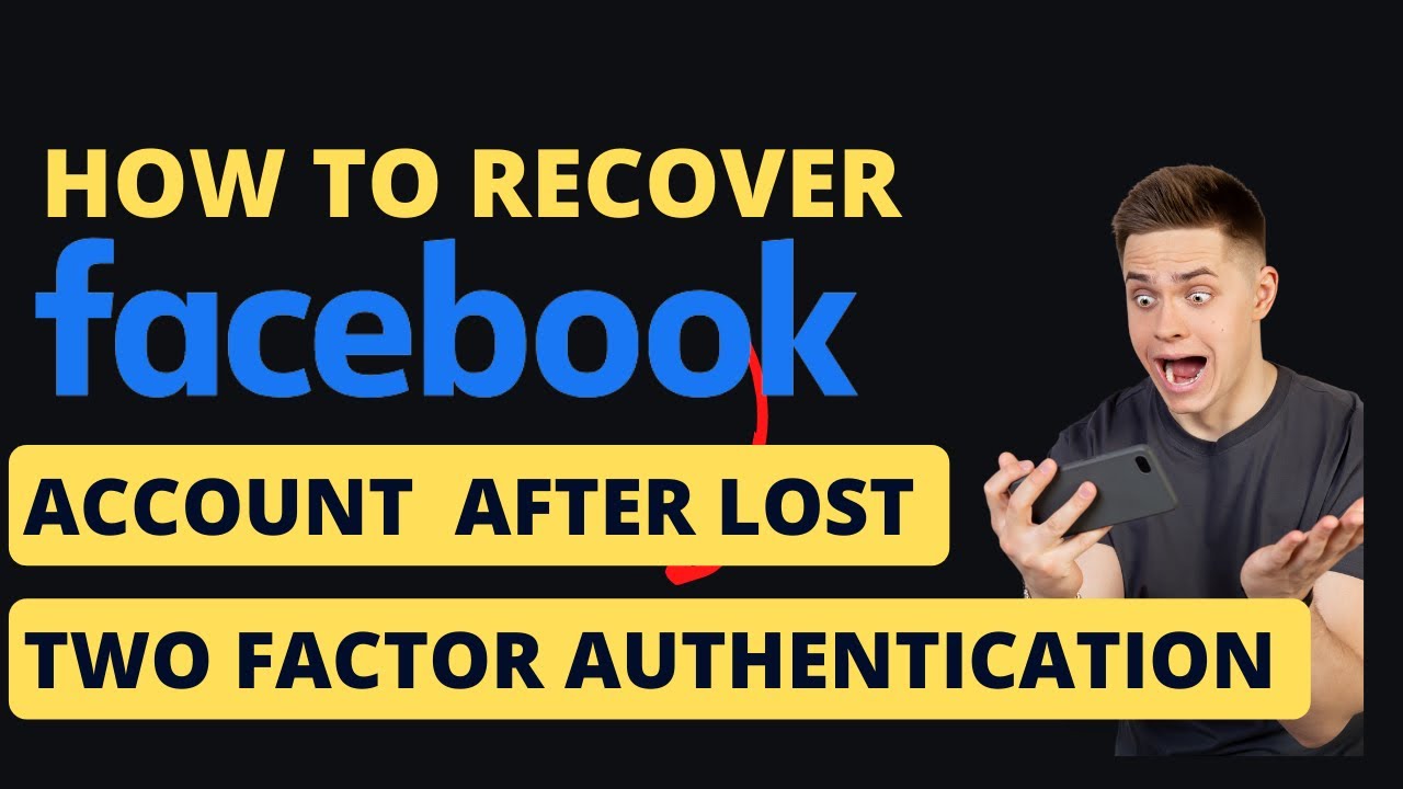 how to recover facebook account without two factor authenticator 2023 ...