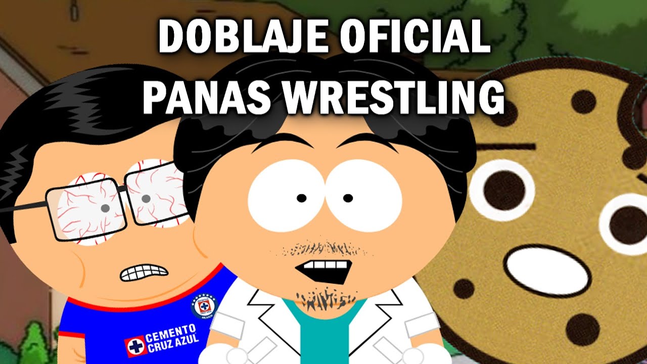 LOS PANAS WRESTLING DOBLAJE LATINO OFICIAL - YouTube