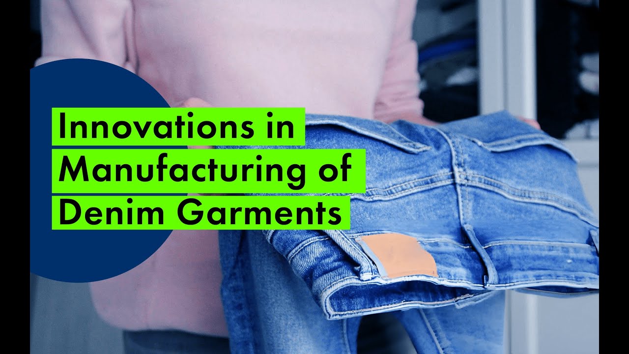 Innovations Shaping the Future of Denim Garments Production | Rhysley ...