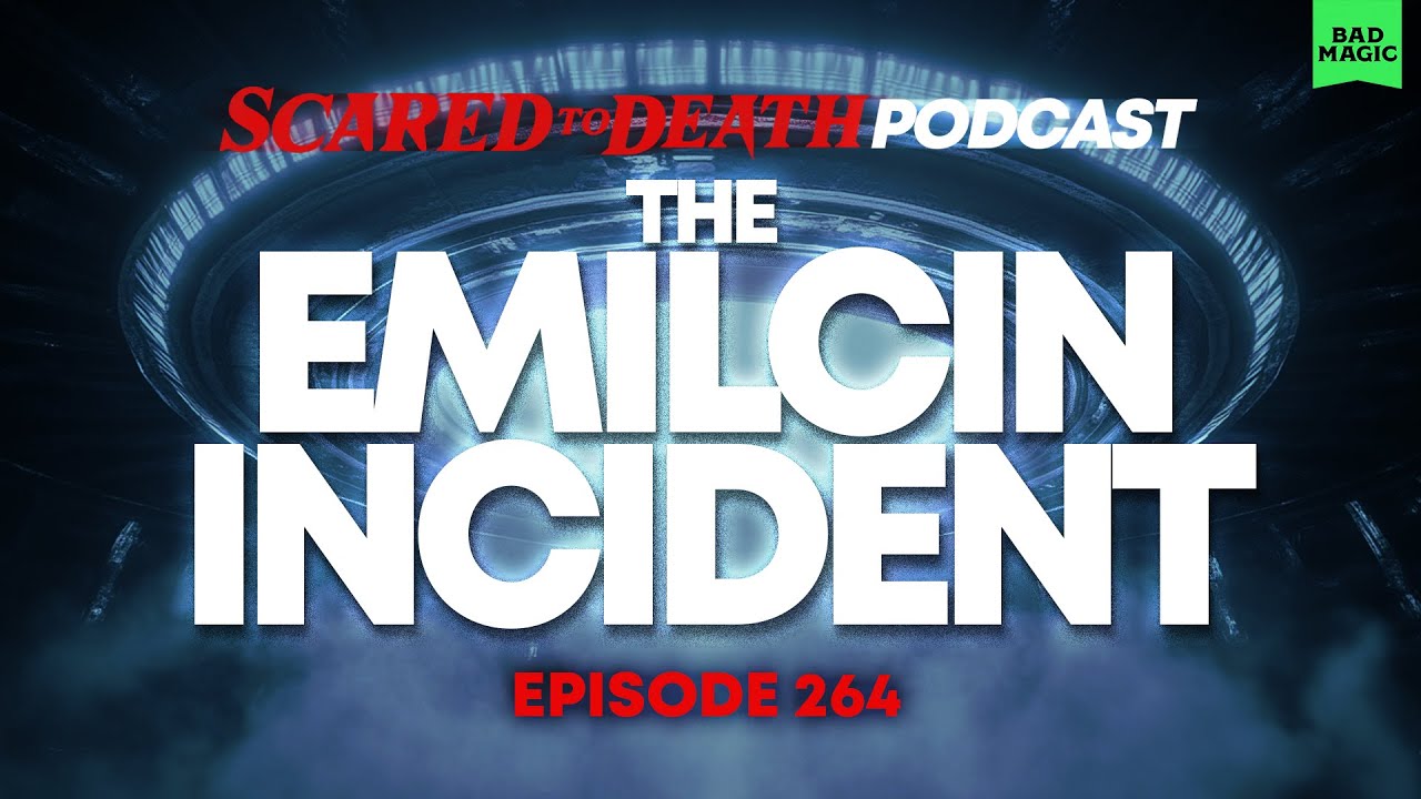 Scared to Death | The Emilcin Incident - YouTube