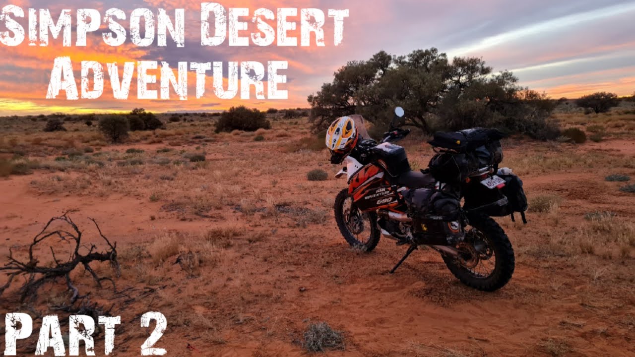 Simpson Desert Adventure Part 2 Into The Dunes (solo and unsupported ...