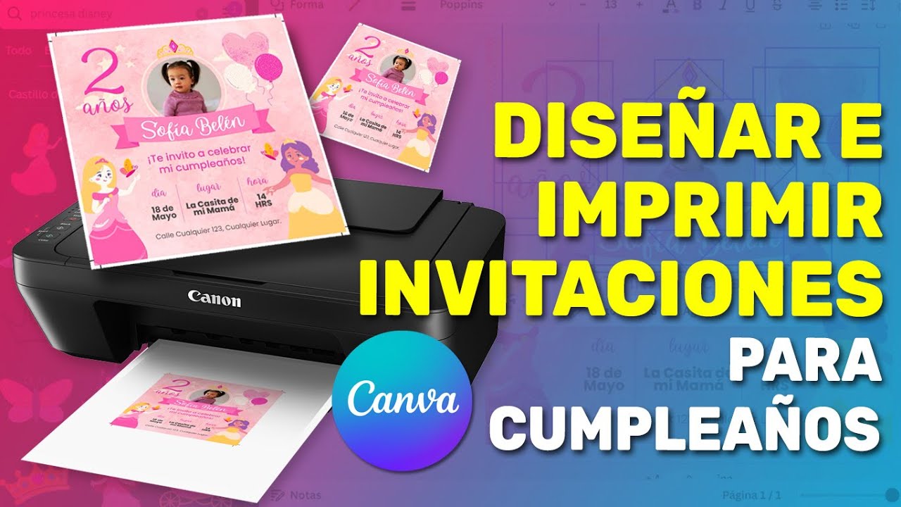 Cómo Diseñar e Imprimir INVITACIONES de Cumpleaños con Canva Gratis ...