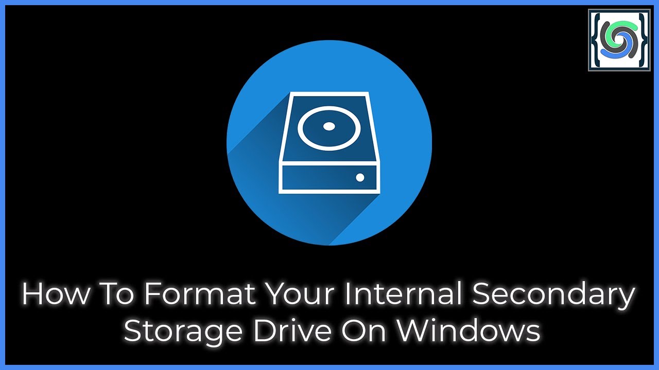 How To Format Your Internal Secondary Storage Drive On Windows - YouTube