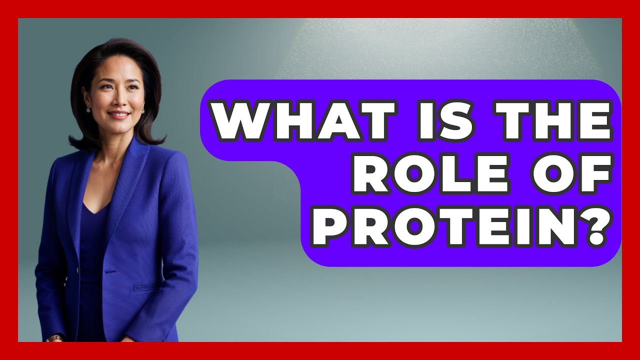 What Is The Role Of Protein? - Inside Body Image - YouTube