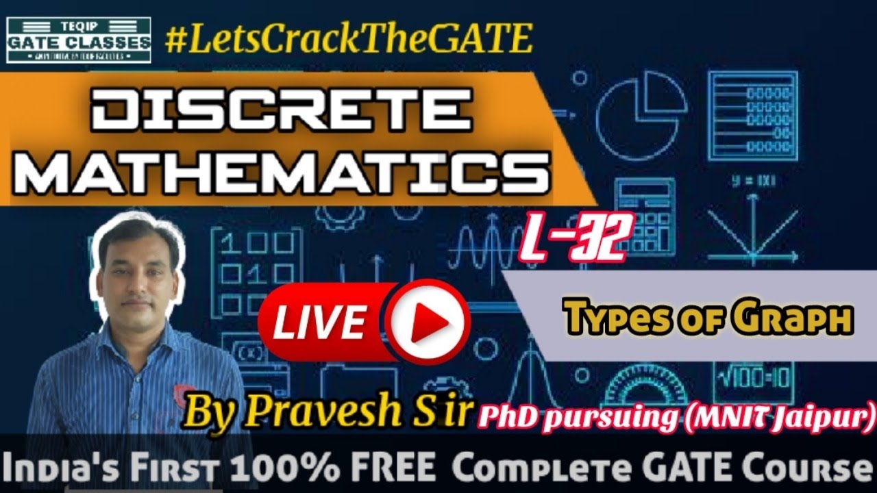 Lec-32 | CSE/IT | Discrete Mathematics by Pravesh Sir | Let's Crack the ...