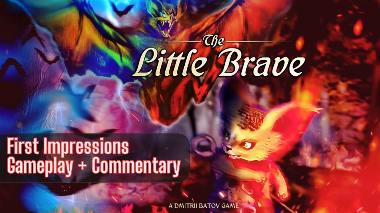 Let's Play The Little Brave | First Impressions | Side-scrolling Action ...