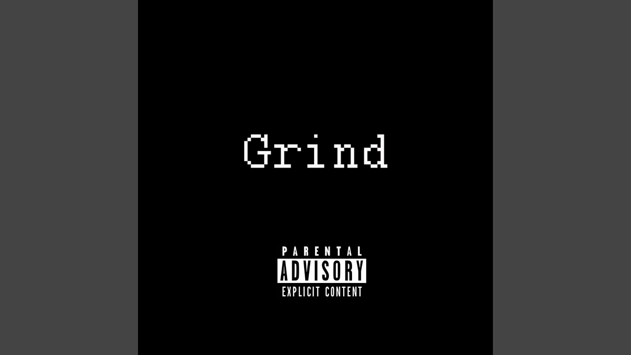 Grind - YouTube