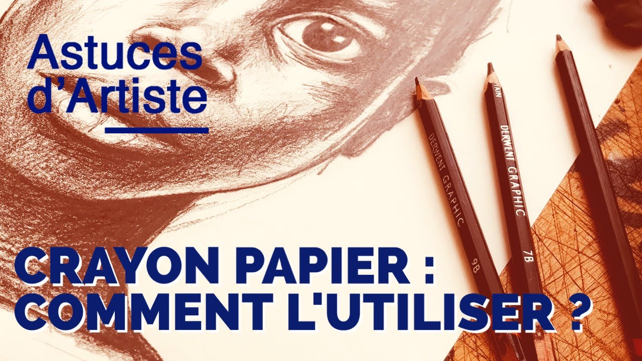 Crayon Papier à Dessin : Comment bien l'utiliser ? - YouTube