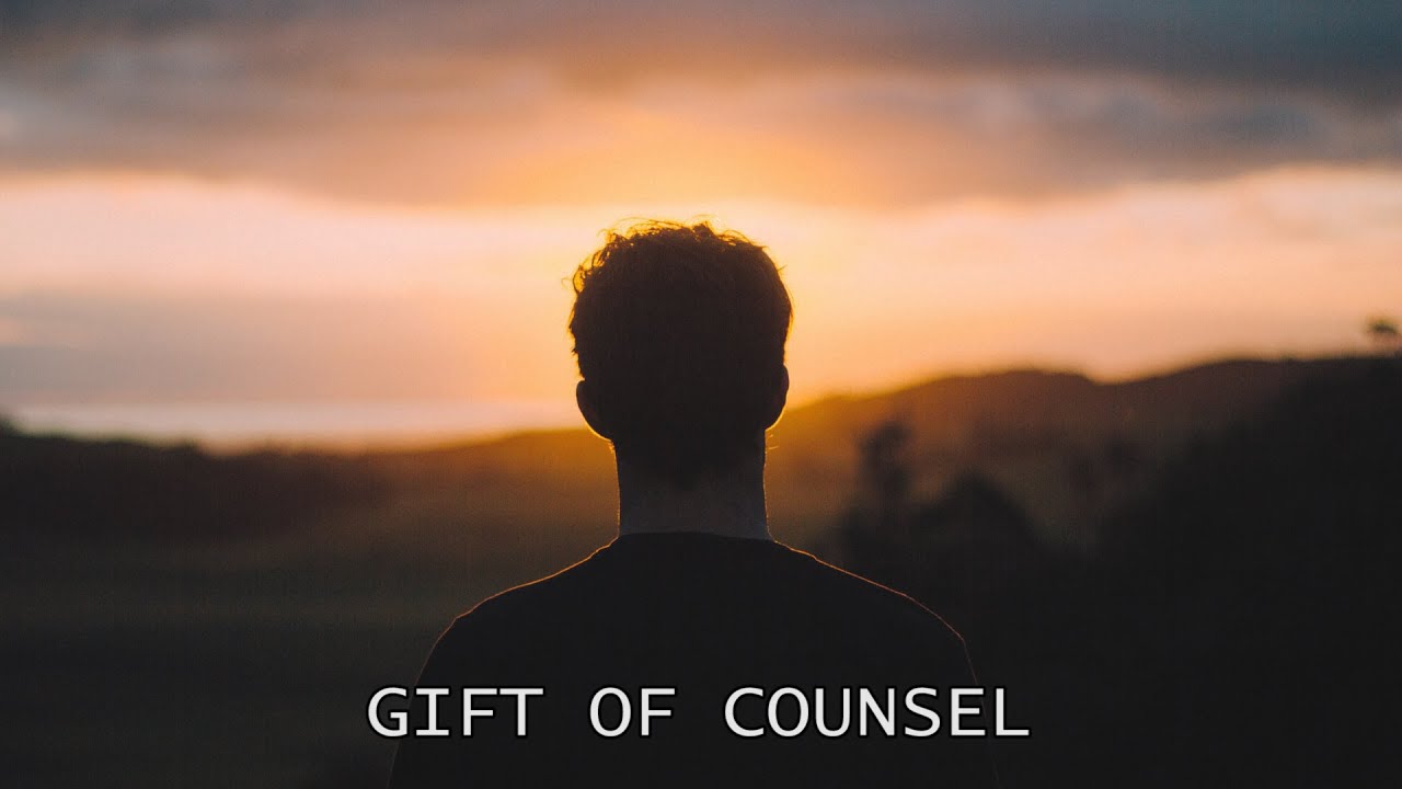 The Gift Of Counsel YouTube The Gift Of Counsel YouTube