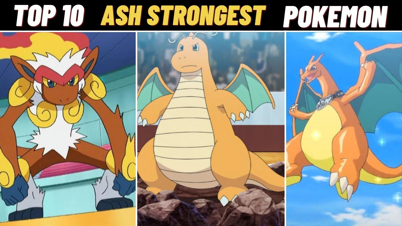 Top 10 ash strongest pokemon - YouTube