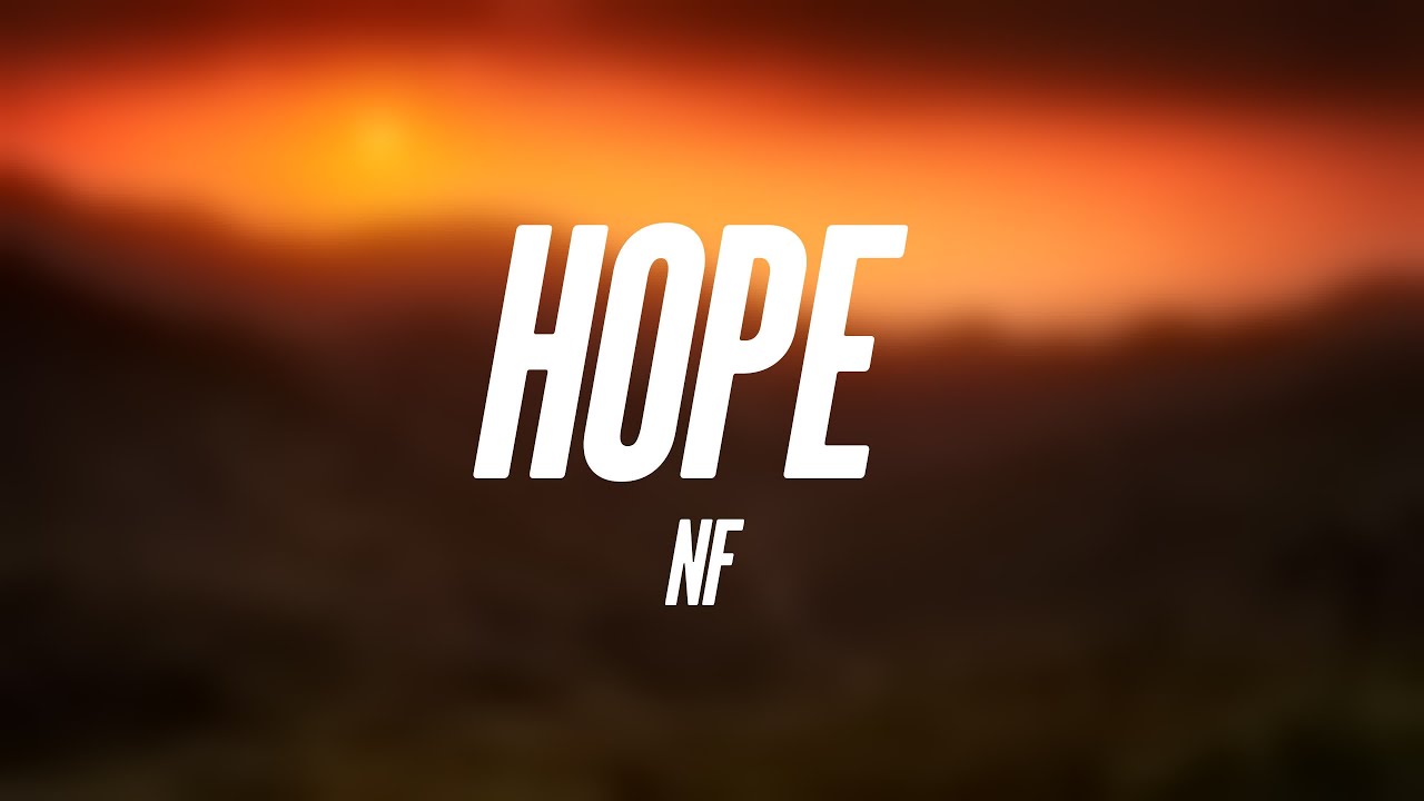 HOPE - NF|Lyric Version|🚀 - YouTube