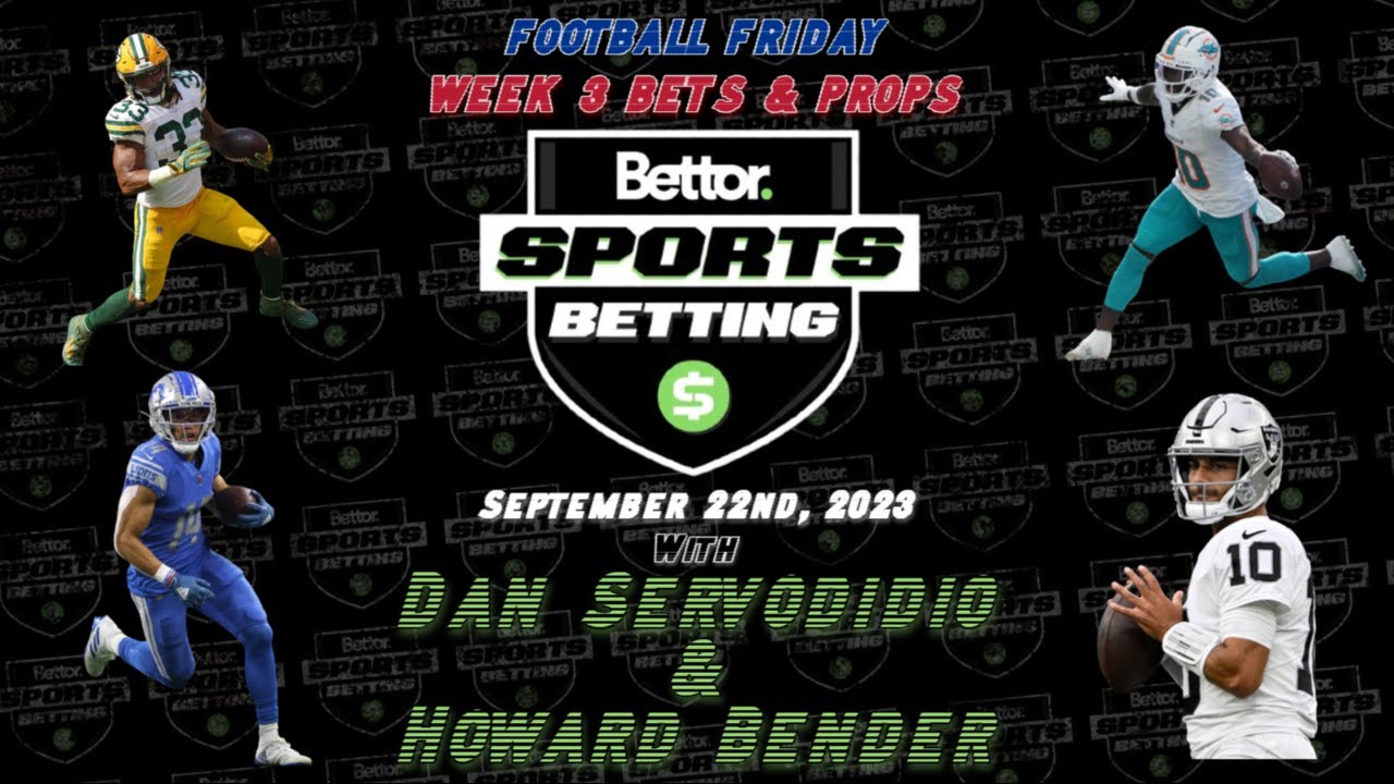 NFL Week 3 Betting | NFL Player Props | NFL Betting | Bettor Sports ...