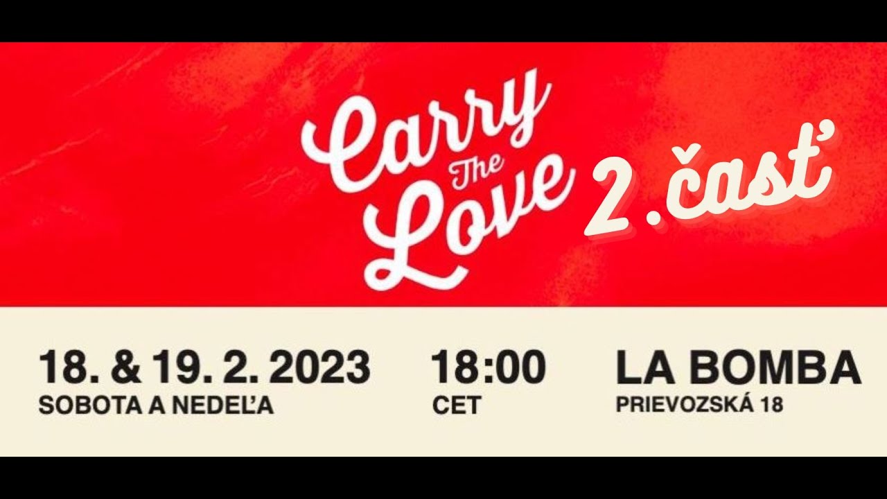 Navráť sa do prvej lásky & chvály | Carry the love | 2.časť - YouTube