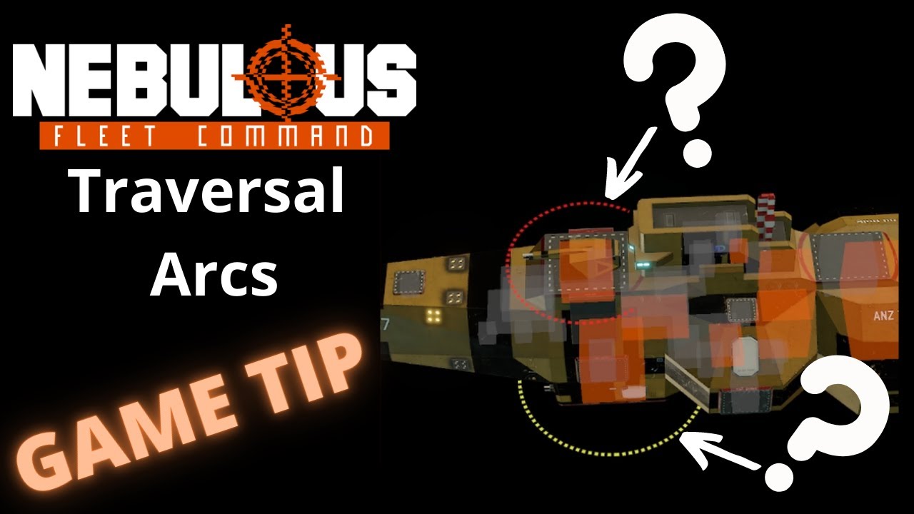 Fleet editor red and yellow arcs | Game Tip | NEBULOUS: Fleet Command ...