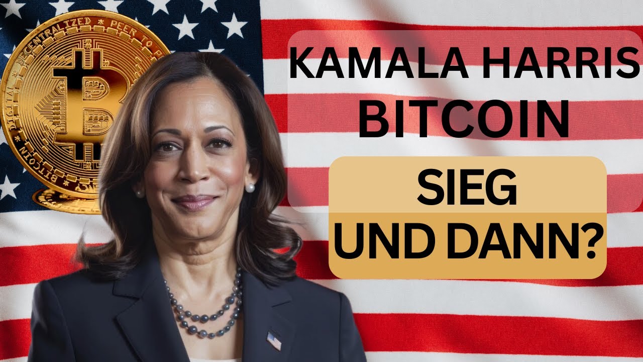 Kamala Harris | Bitcoin | Sieg und dann? - YouTube