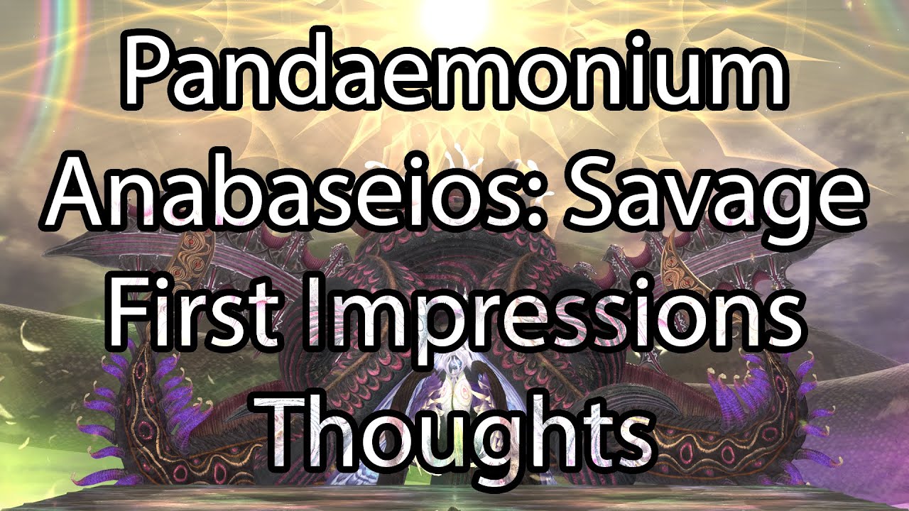 Pandaemonium Anabaseios: Savage | Thoughts & Impressions + Static ...