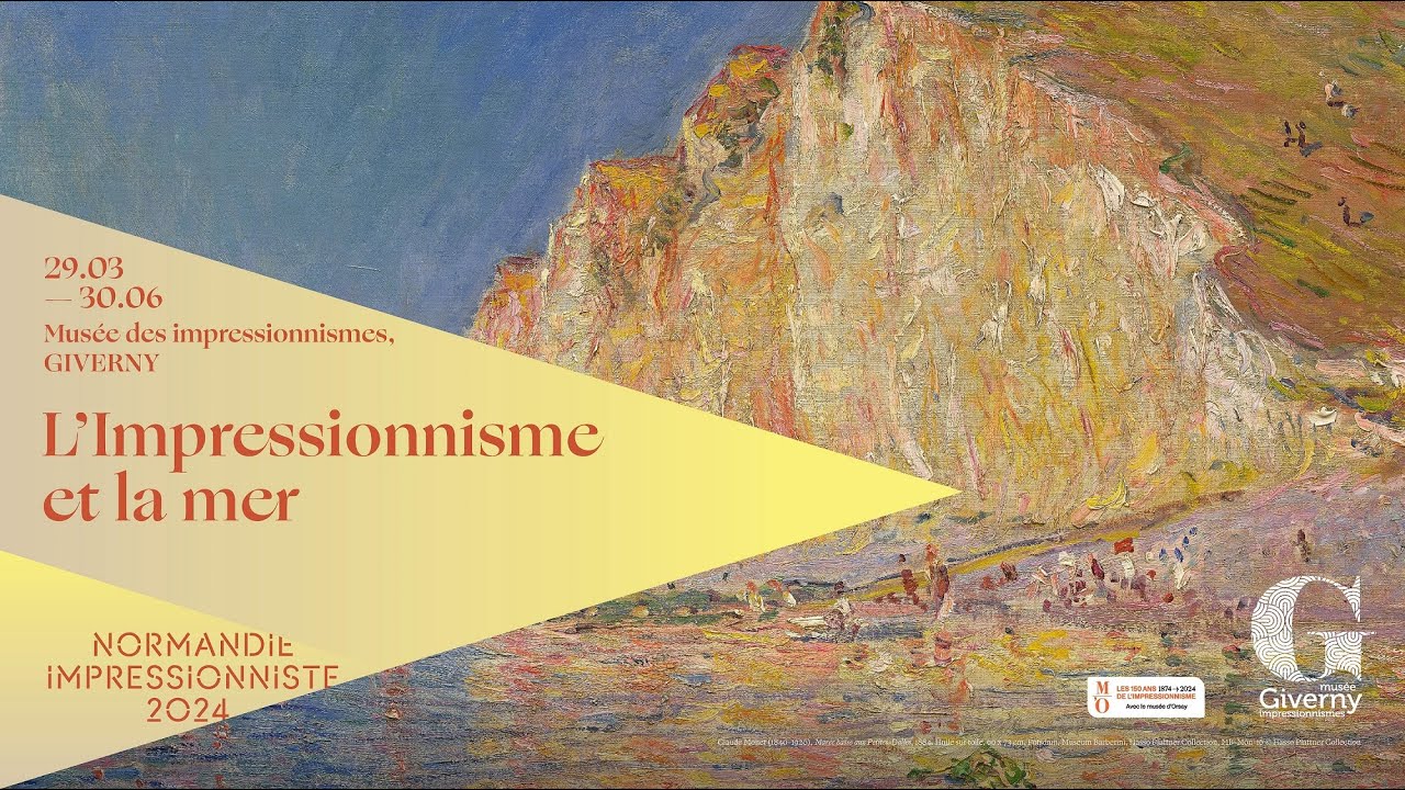 Bande Annonce - Exposition "L'Impressionnisme et la mer" (29 mars - 30 ...