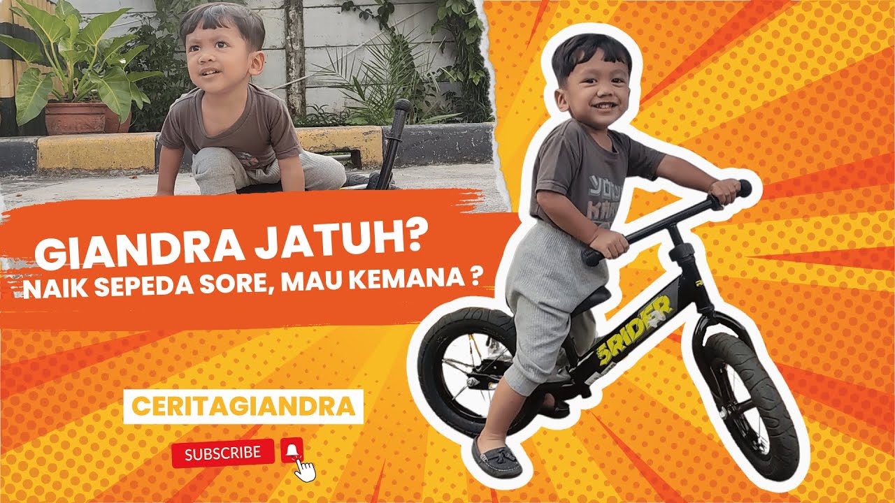 CERITA GIANDRA NAIK SEPEDA - YouTube