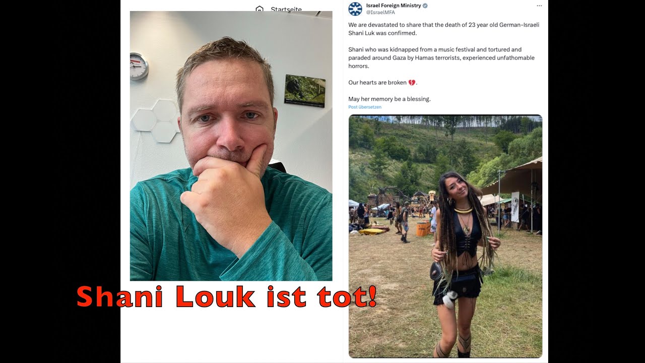 22-jährige Shani Louk ist tot. Opfer der Hamas. - YouTube